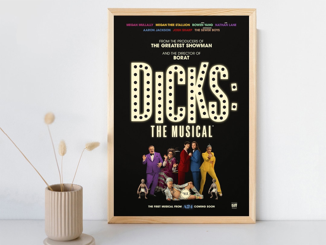 Dicks The Musical Movie Poster 2023 Film Room Decor Wall Art Poster
