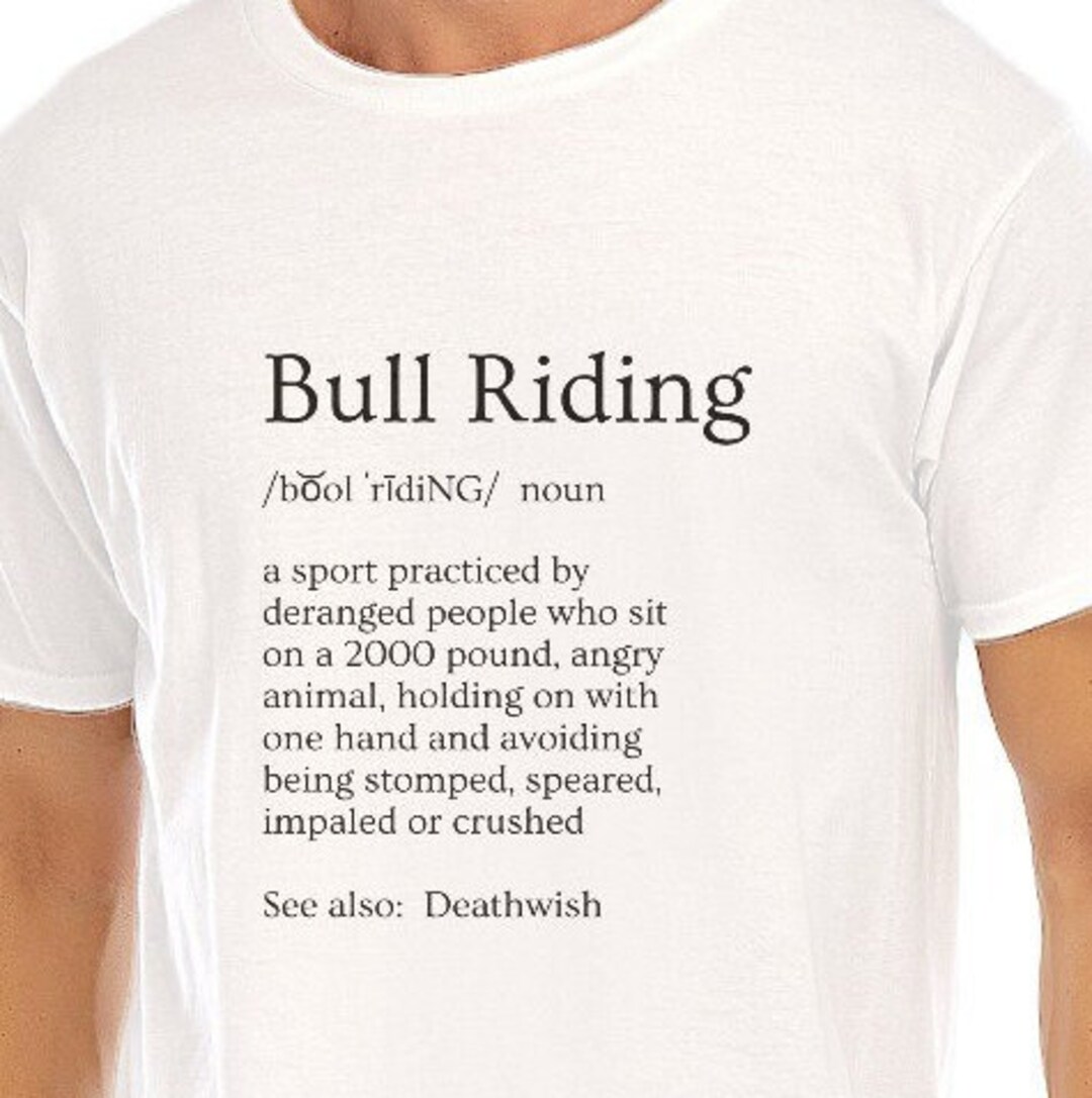 100% Cotton bull Riding Definition T-shirt - Etsy