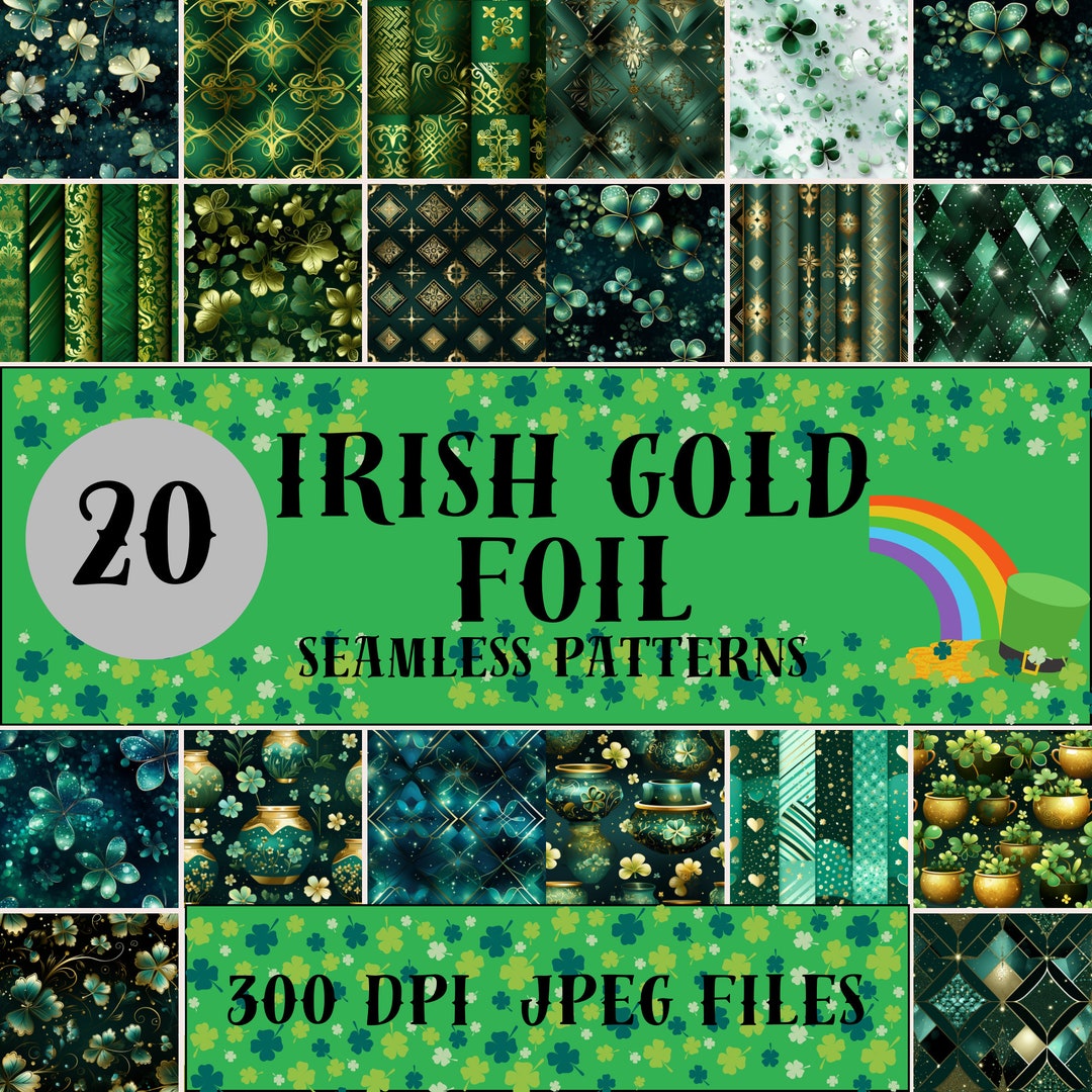 Irish Gold Foil Papers, St. Patrick's Day Seamless Patterns, Golden ...