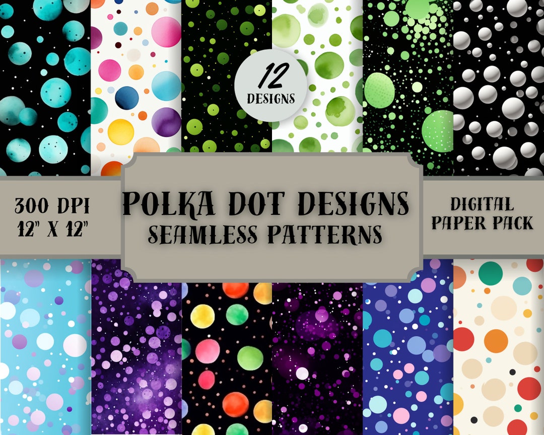Polka Dot Digital Sheets, Scrapbook Papers, Set of 12, 12 X 12 Inch ...