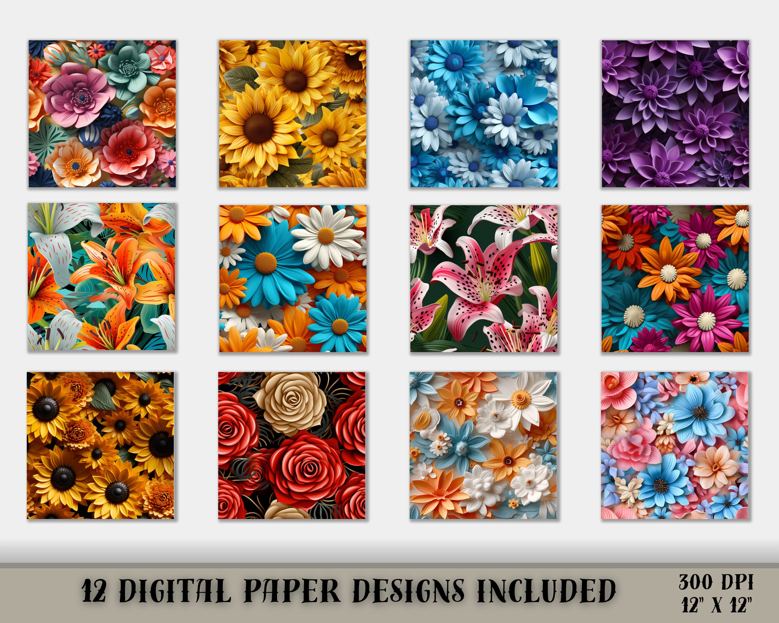 3D Flower Digital Papers of Daisies, Sunflowers, Lilies & Roses ...