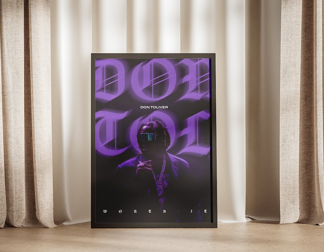 Poster: Don Toliver / Hype Beast Poster, Don Toliver Poster, Worth It ...