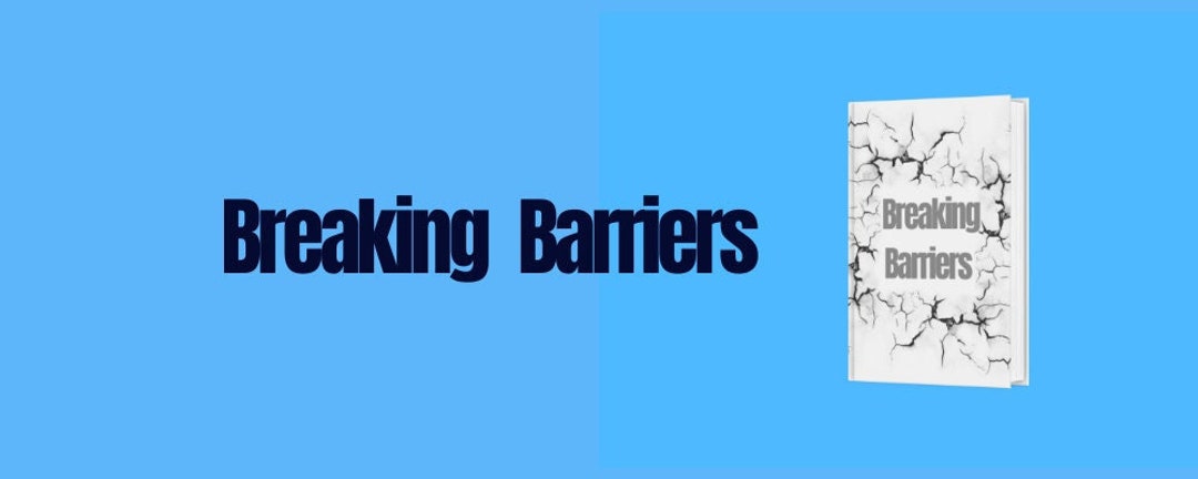 Breaking Barriers - Etsy