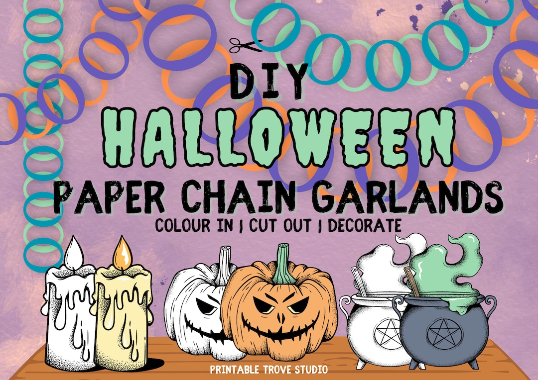 Printable HALLOWEEN Paper Chain GARLANDS | SPOOKY Party Decorations to ...
