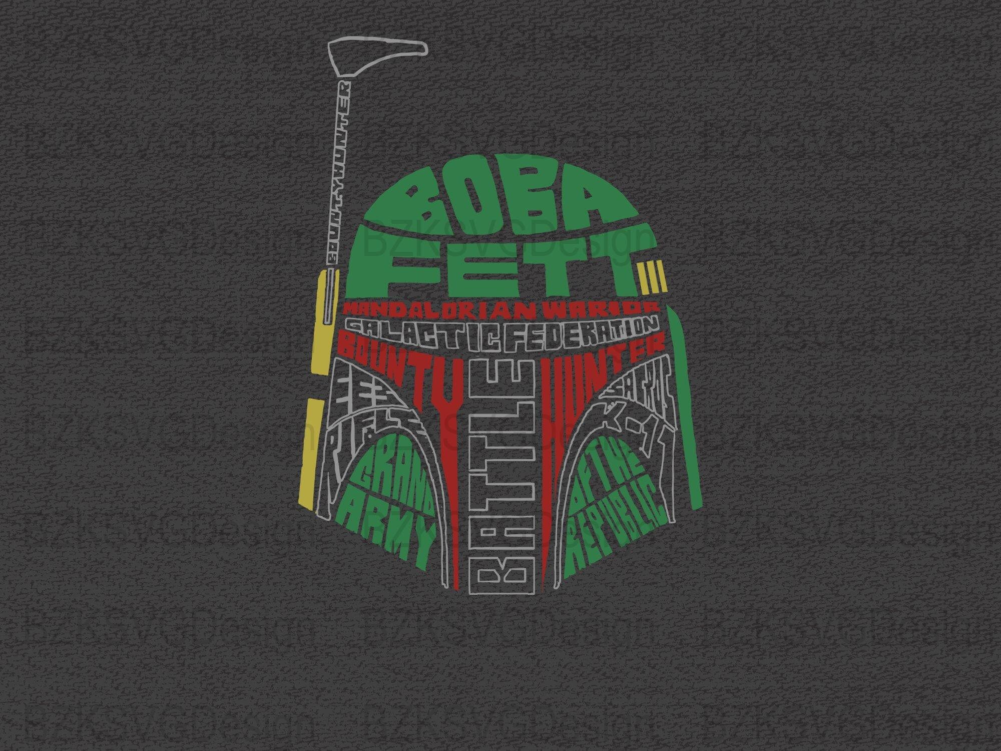 Boba Fett Svg Png Boba Fett Calligram Star Wars Shirt Etsy