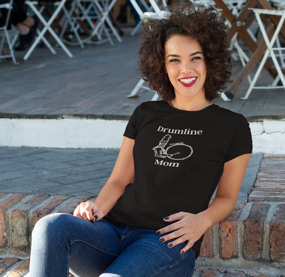 Drumline Mom T-shirt | Marching Band | Performing Arts | Percussion ...