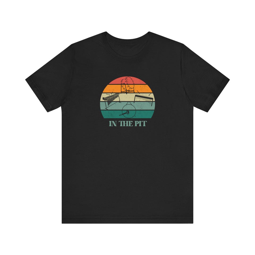 In the Pit T-shirt | Marching Band | Front Ensemble | Band Tshirts ...