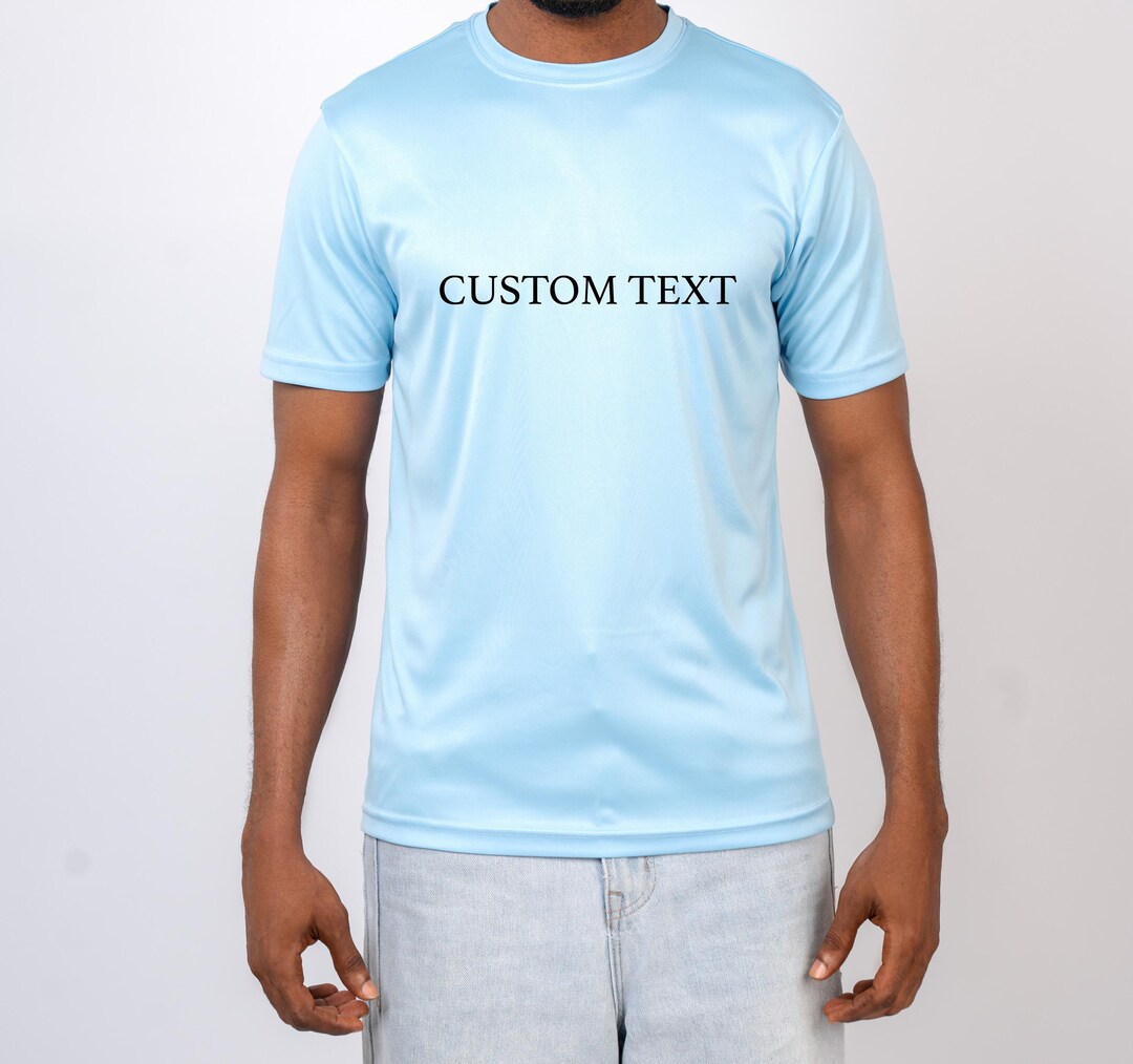Custom Text Quick-dry Fit Shirt, Performance Dri Fit Tee, Your Design ...