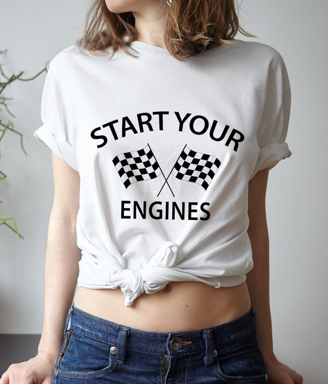 Start Your Engines Shirt, Funny Race Shirt, Checkered Flag, Racing ...