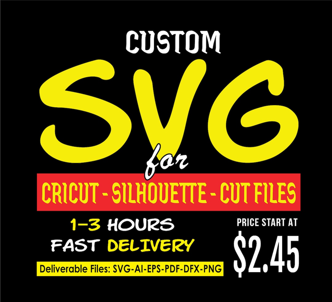 Custom SVG for Cricut, Custom Svg Cut File, Silhouette Cut File ...