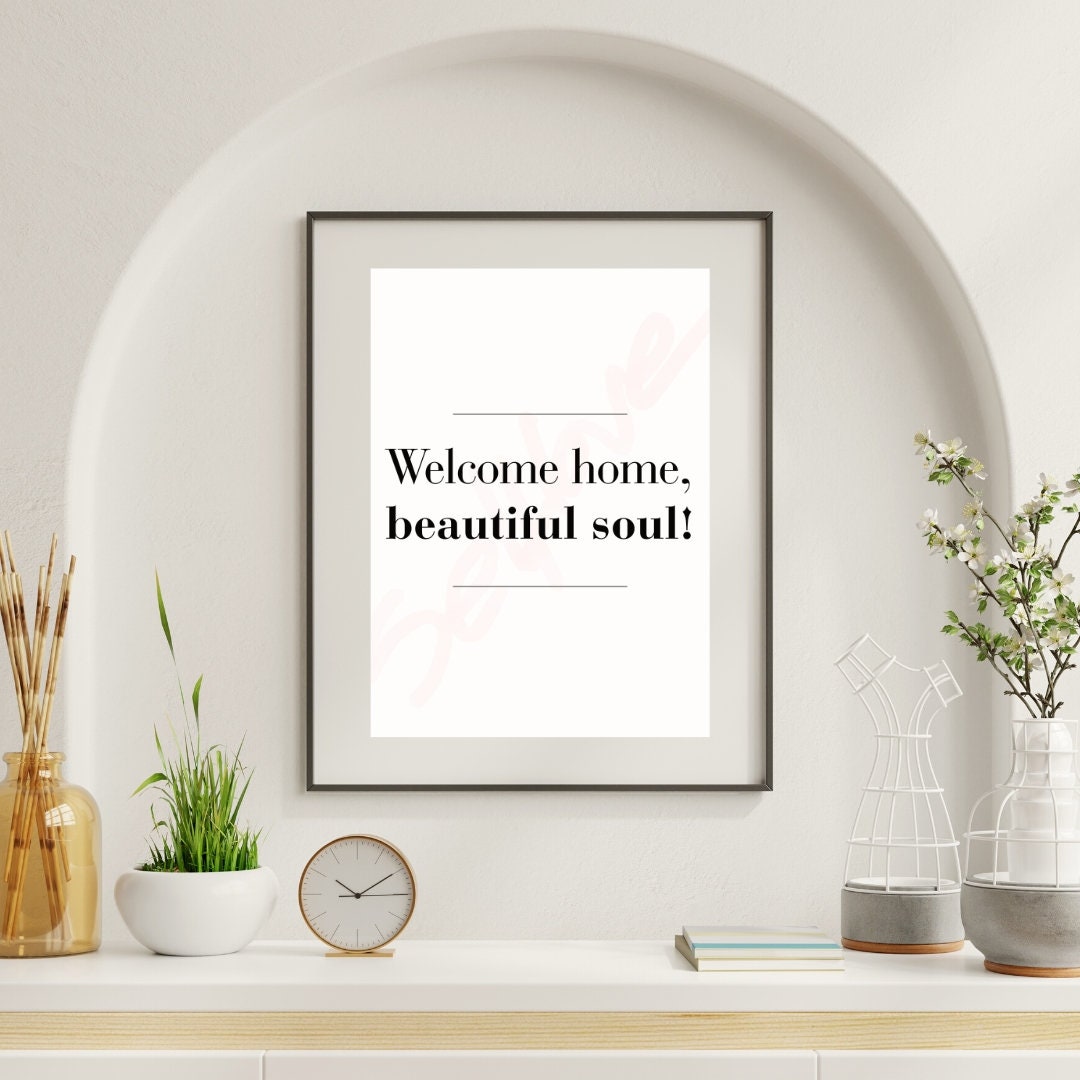 Welcome Home Printable High Vibration Poster Motivational - Etsy