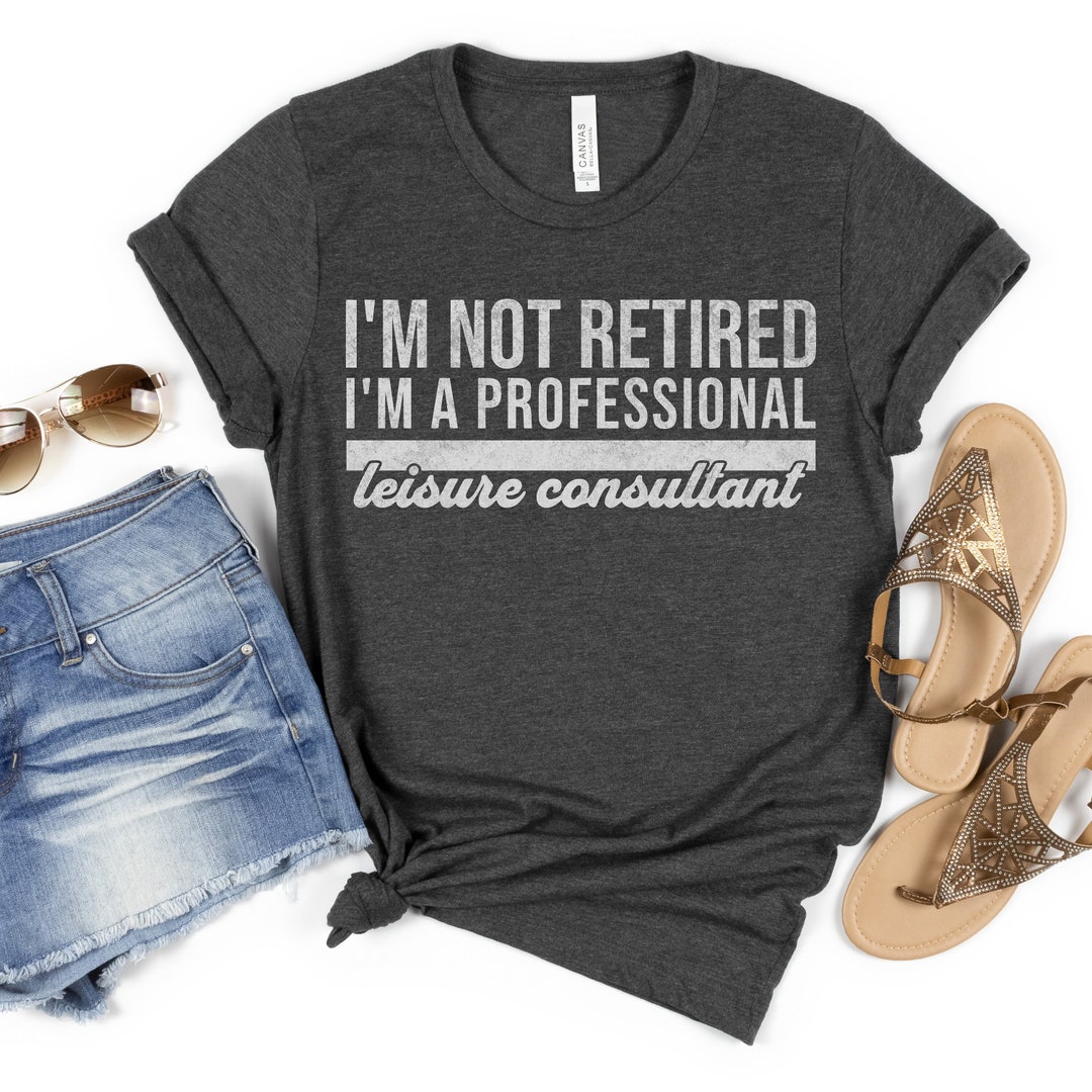 Funny Retirement Shirt, Funny Retirement Gift, Officially Retired ...