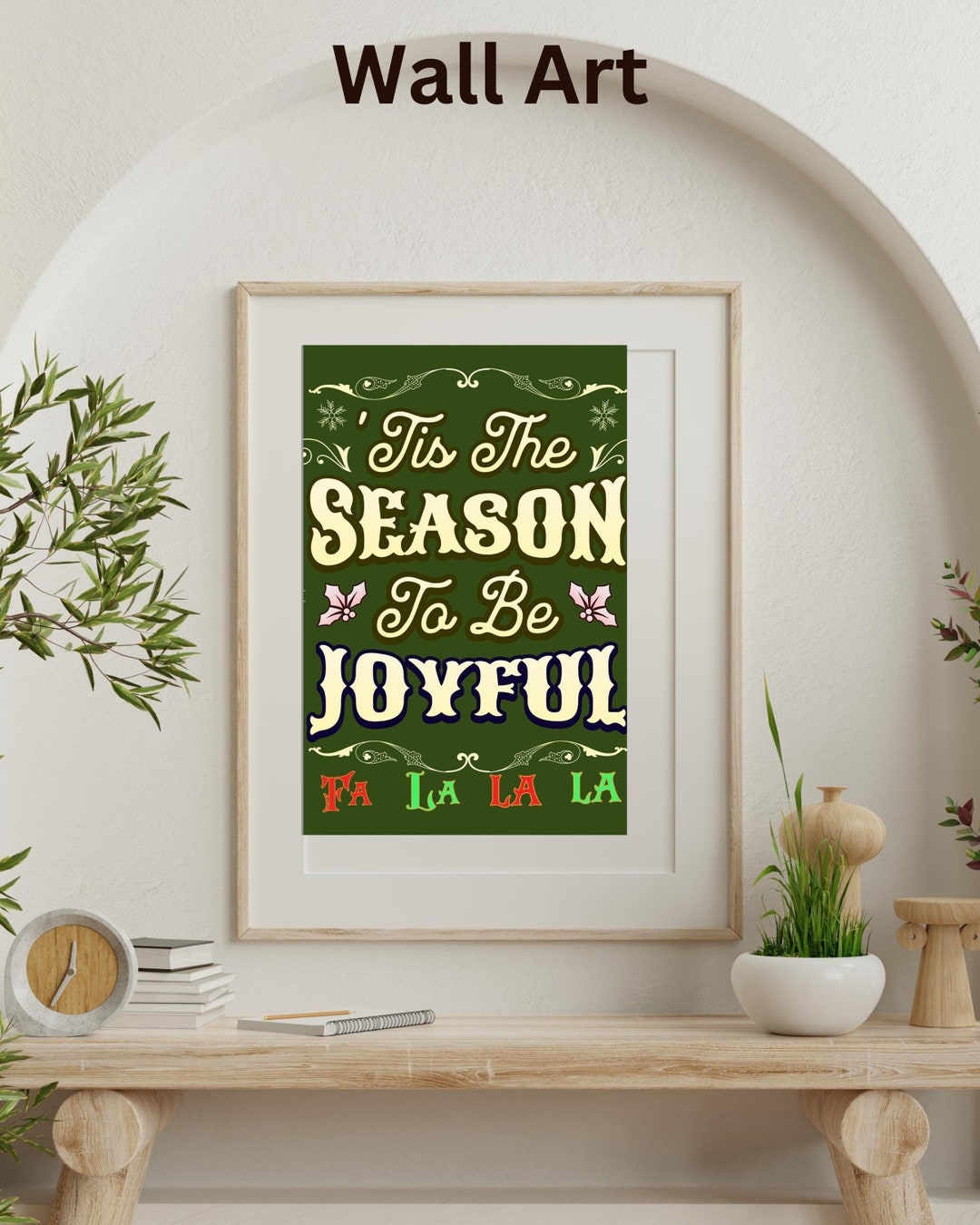 Downloadable Digital PNG: Tis the Season to Be Joyful Falalala, Festive ...