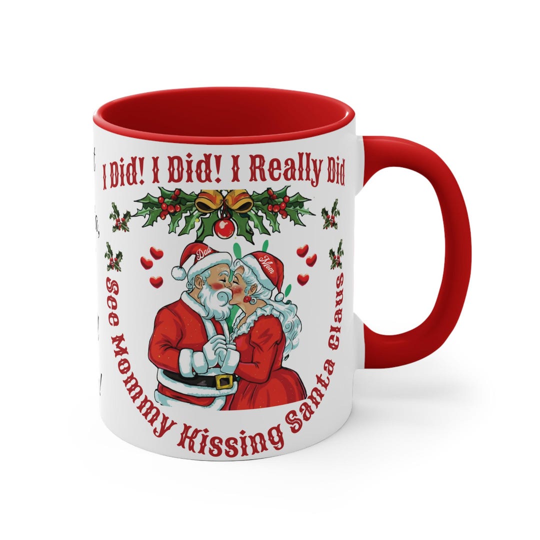 Funny Christmas Coffee Mug, Mommy Kissing Santa Mug, Festive Santa Mug ...