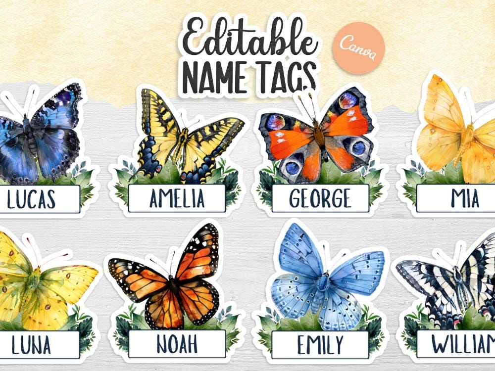 Editable Classroom Name Tags | Butterflies - Etsy