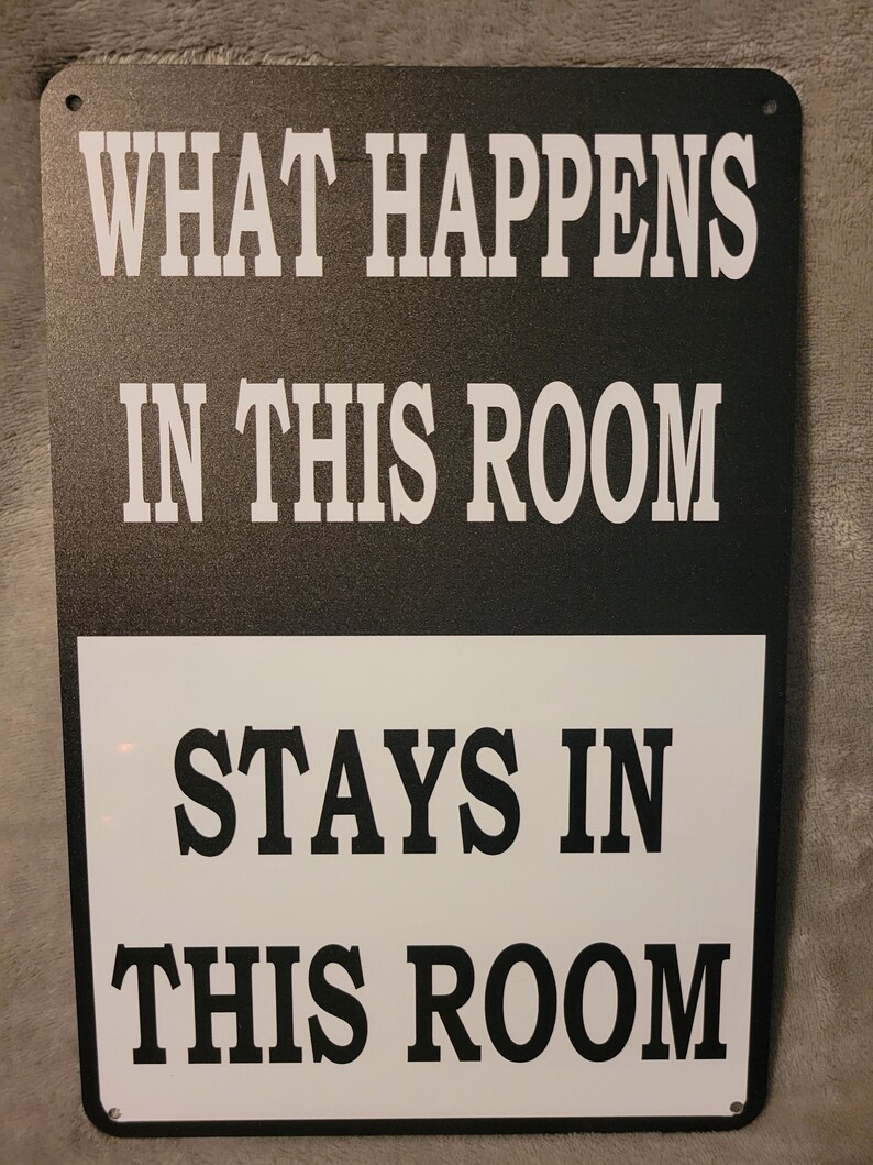 Room Tin Sign ~what Happens in This Room Stays in This Room~ - Etsy