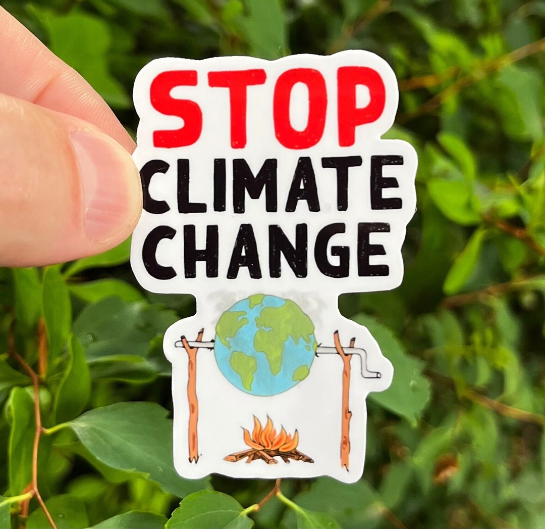 Sticker Stop Climate Change Burning Planet Environmental Protection ...
