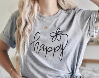 Choose Happy Shirt, Happy T-shirt, Womens Shirt, Happy Shirt, Positive ...