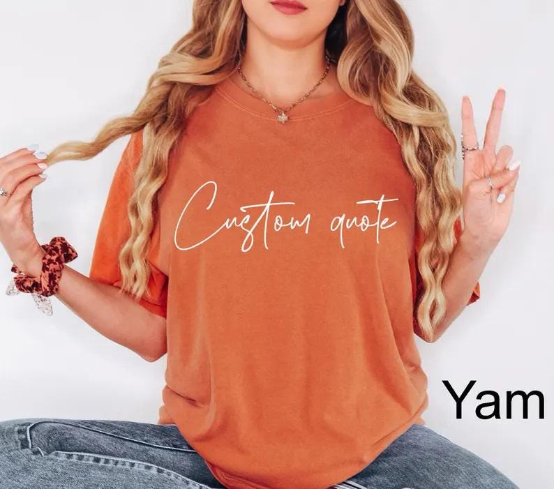Comfort Colors® Custom Shirt, Custom Text T-shirt, Personalized Shirt ...