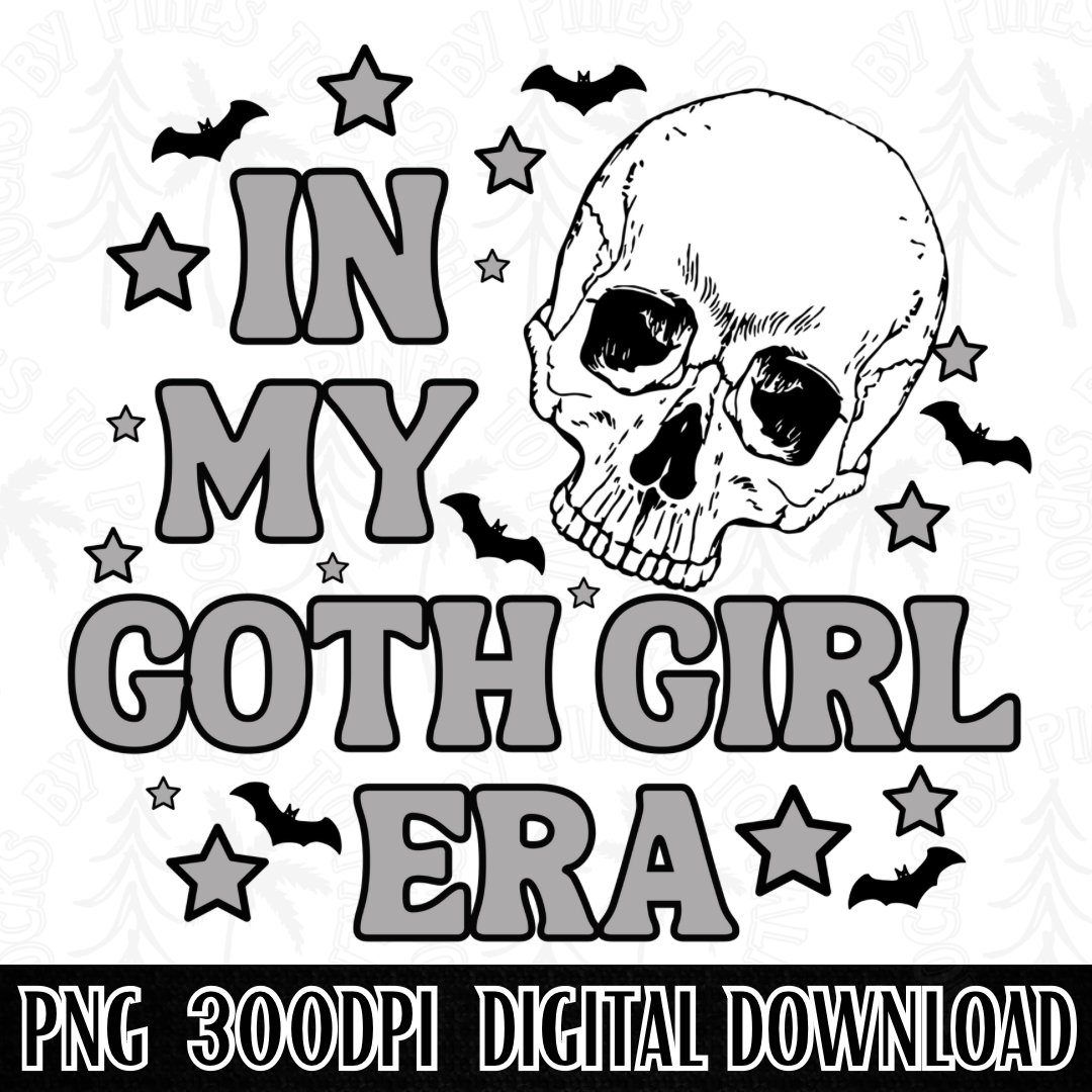 Goth Skeleton Design, in My Goth Girl Era Design, Skeleton PNG, Teen ...