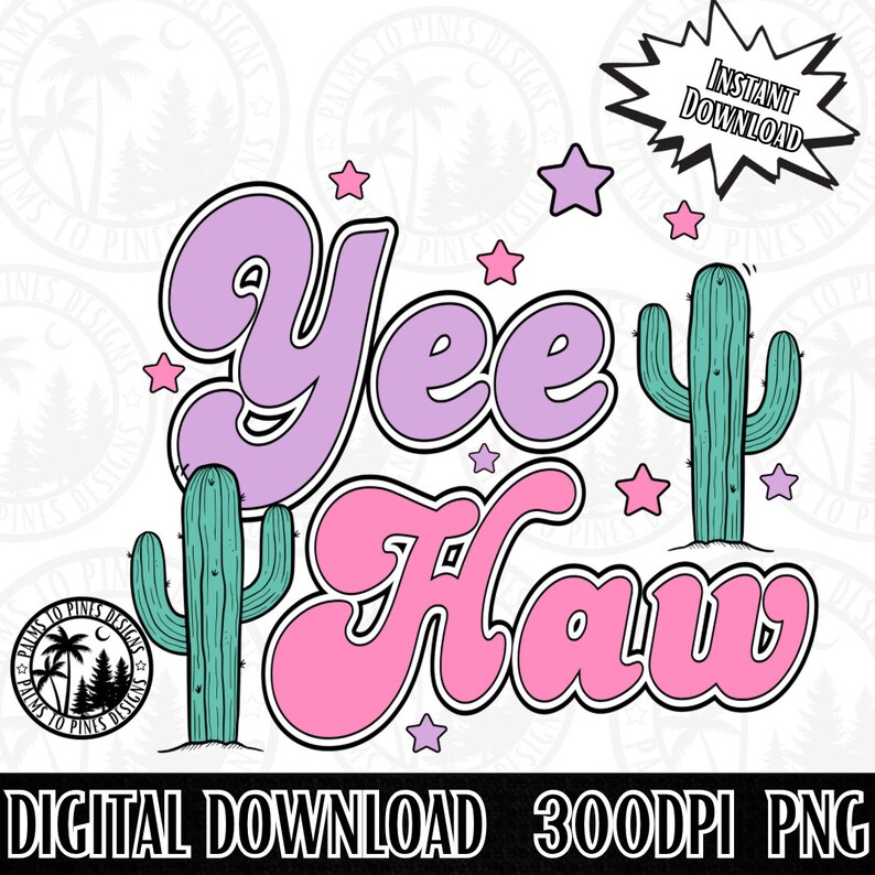 Yee Haw PNG, Cactus Yee Haw Design, Desert Design, Desert Cactus PNG ...