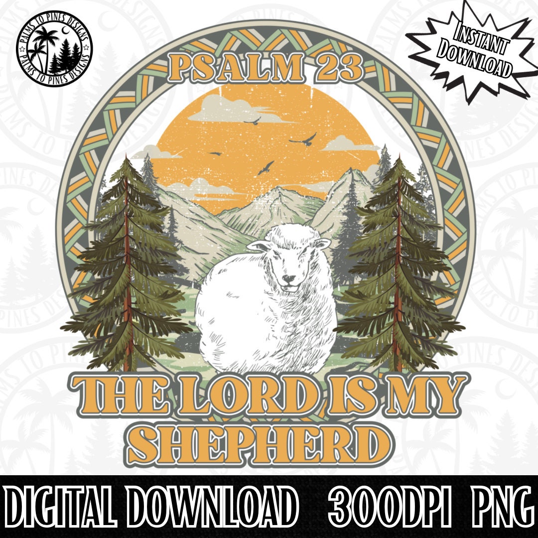 Christian PNG Design With Bible Verse From Psalms 23 - Etsy