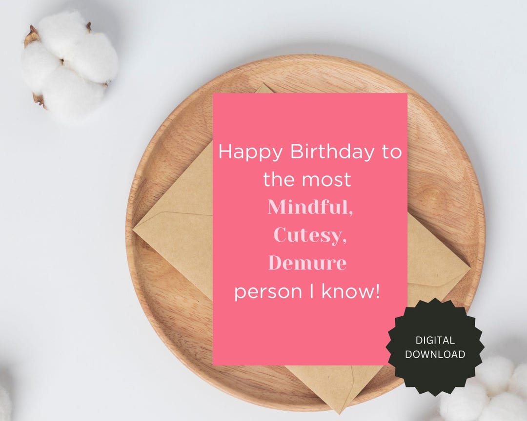 Mindful, Cutesy, Demure Birthday Card - Etsy
