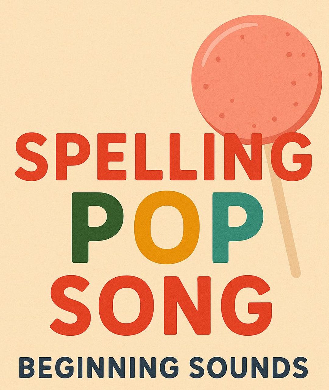 Spelling Pop Song for Beginning Sounds (digital Download) - Etsy