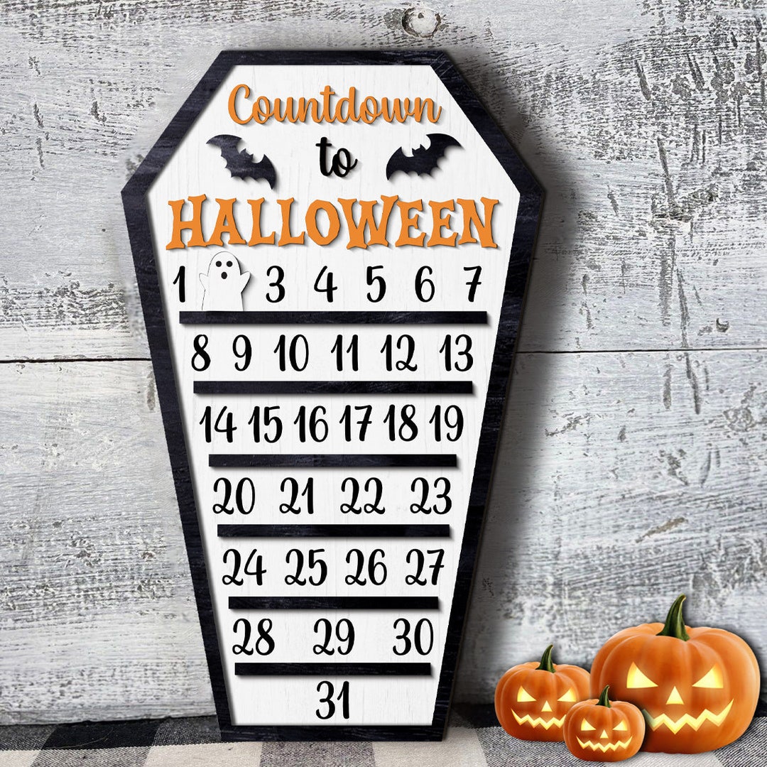 Halloween Countdown Sign Countdown Calendar Countdown to - Etsy