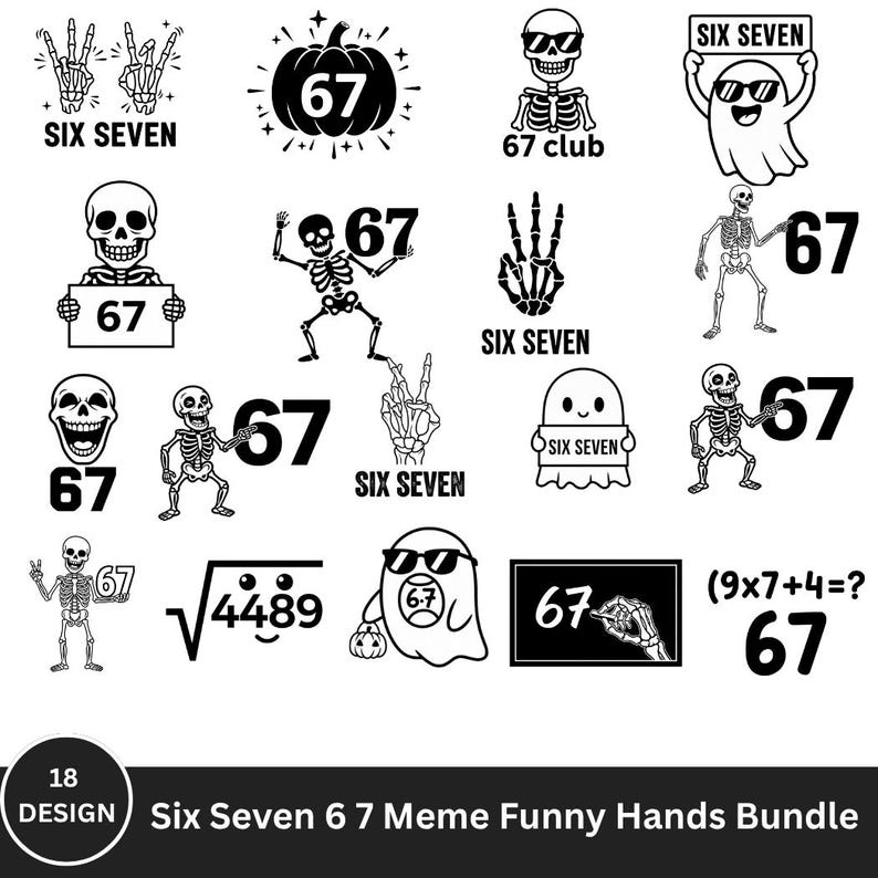 Six Seven Meme SVG Bundle | Funny Skeleton Viral Humor (digital ...