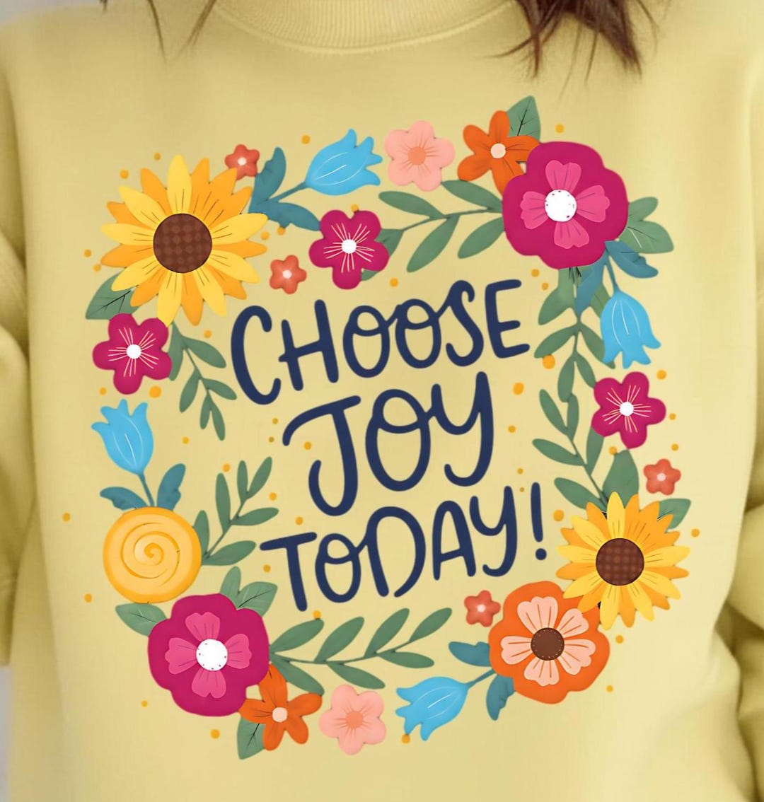 Choose Joy Today PNG, Floral Shirt Design, Positive Quote, Uplifting ...