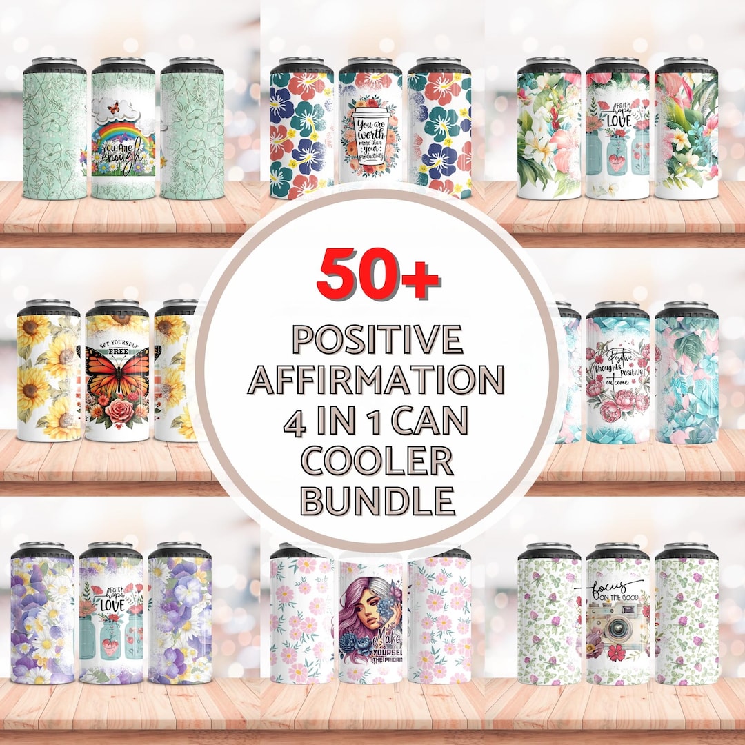50+ Positive Affirmation Can Cooler Wraps | 4-in-1 Tumbler Sublimation ...