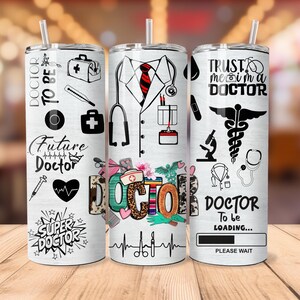 Doctor Life Tumbler Wrap, Doctor 20oz Skinny Tumbler Sublimation ...