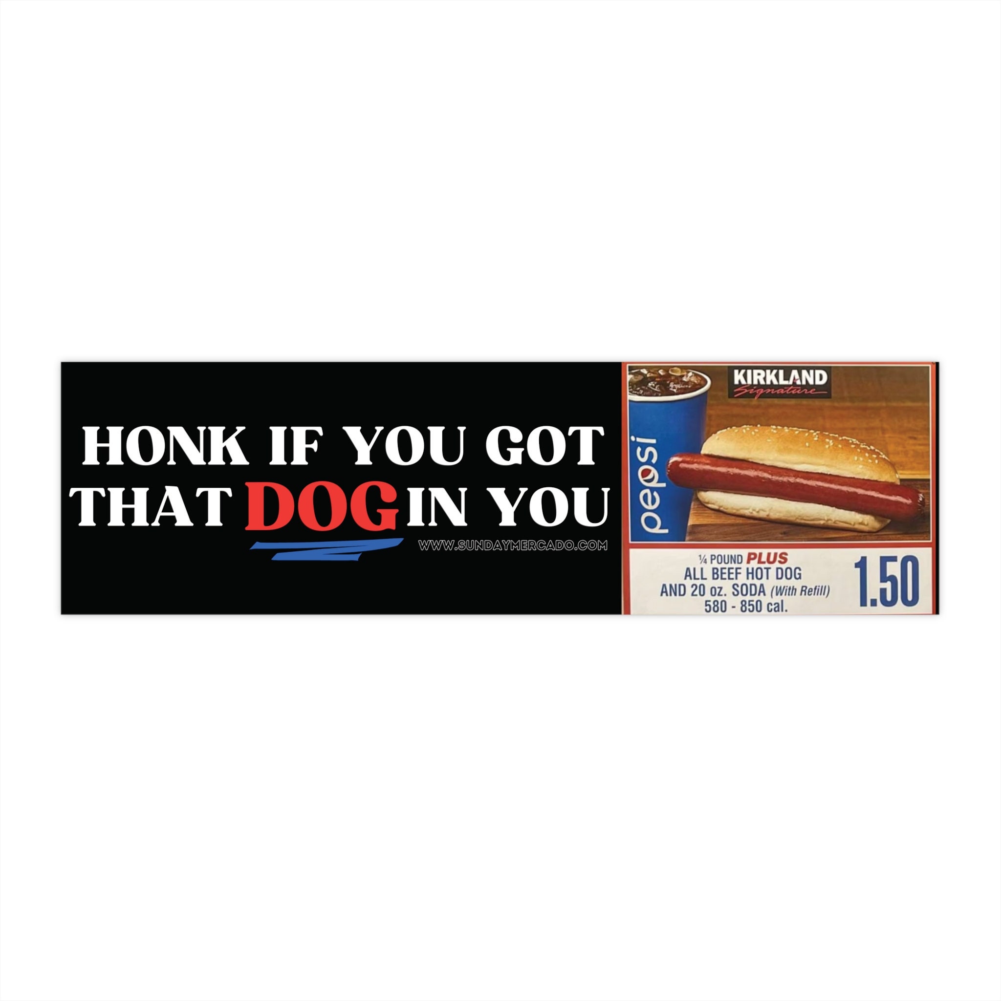 That Dog in You | Funny Car Decal | Unhinged Bumper Sticker | 11.5 X 3 ...