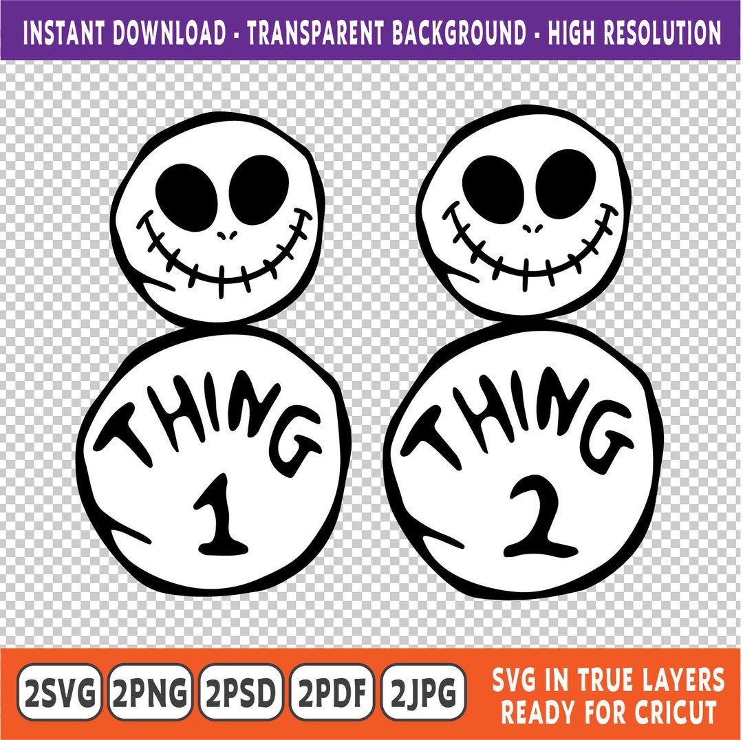 Halloween Thing 1 and Thing 2 SVG / Jack Thing 1 and Jack Thing 2 Svg ...
