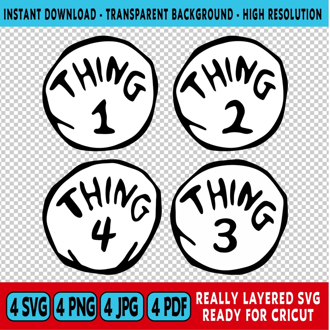 Thing 1 2 3 4 SVG / Thing 1 to Thing 4 Svg Png / Things Team / Thing ...