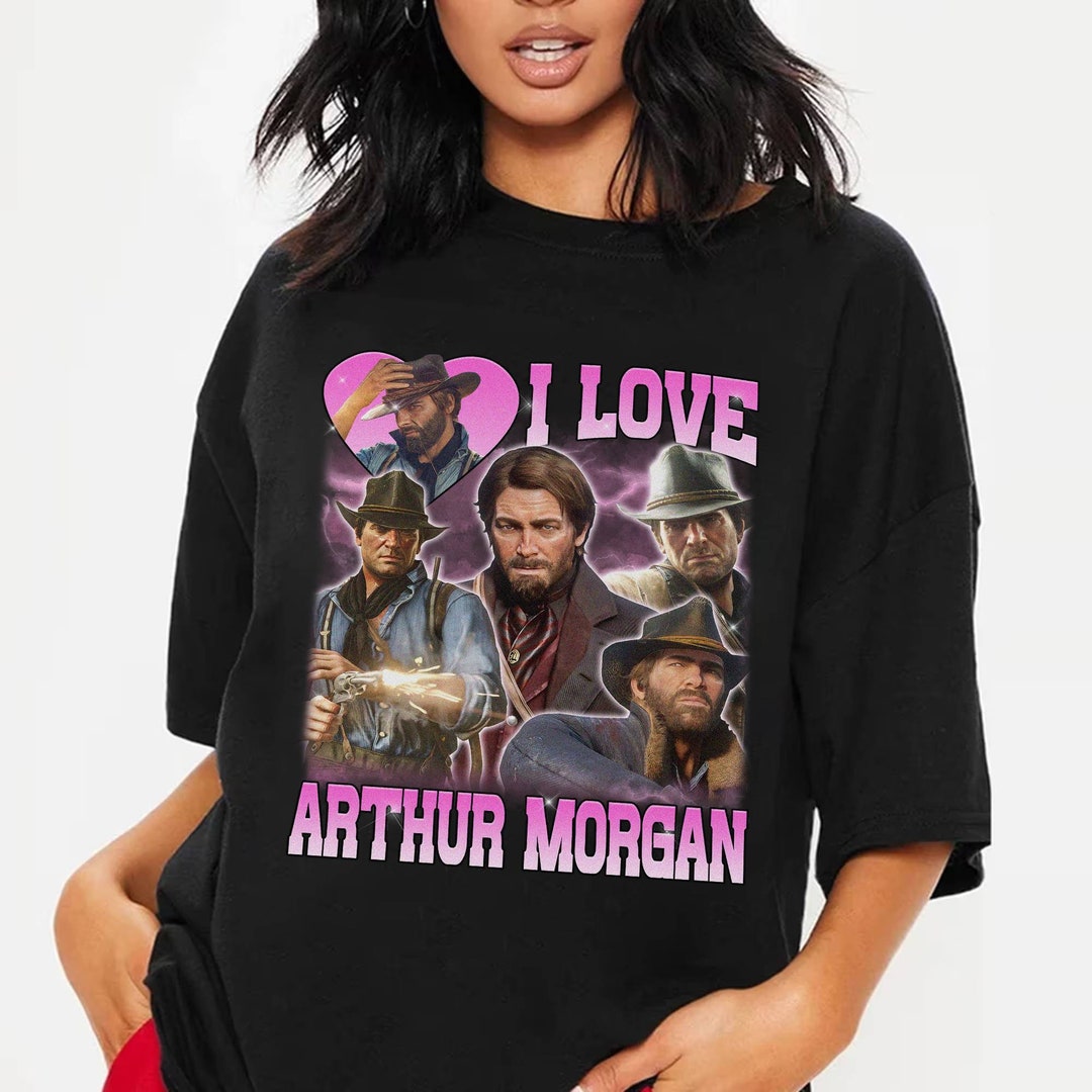 I Love Arthur Morgan Shirt Red Dead Shirt Arthur Morgan - Etsy
