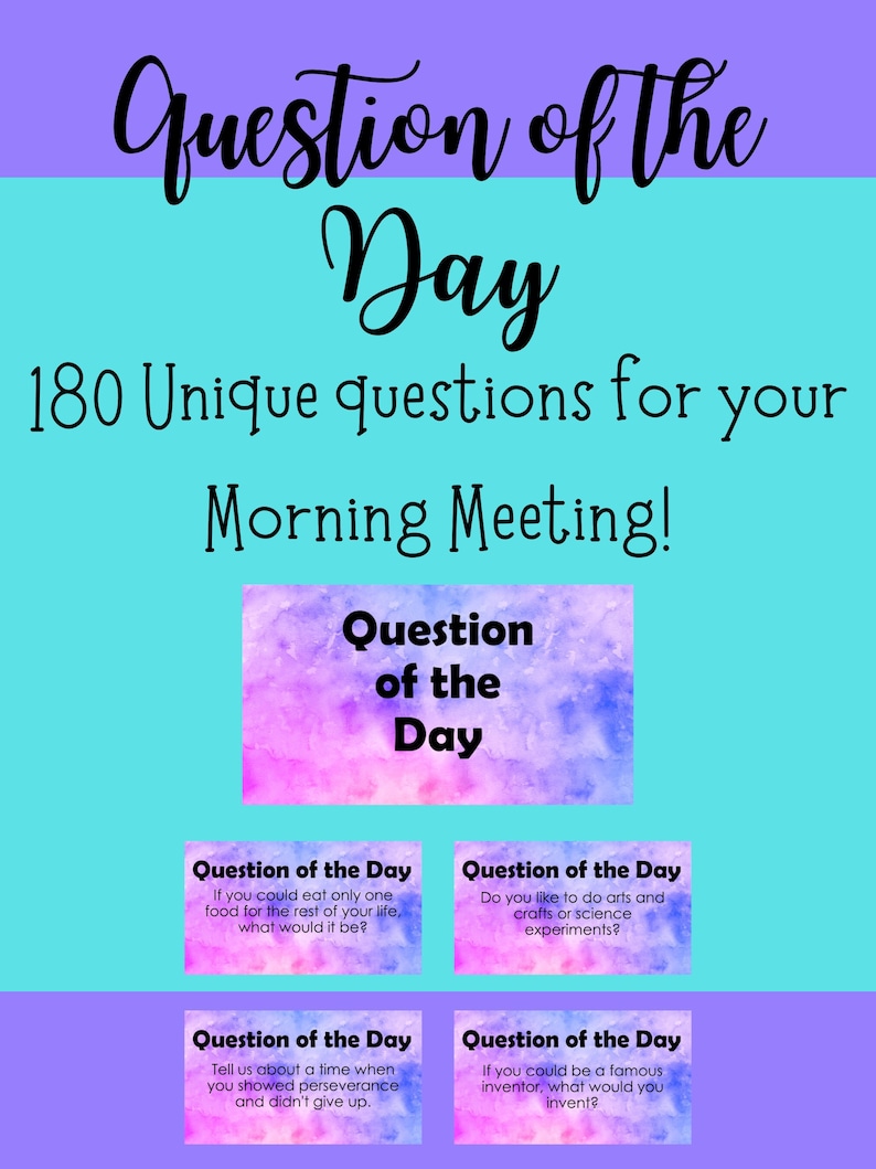 Question of the Day Powerpoint-180 Unique Questions for Your Morning ...