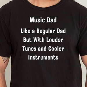 Music Dad, Music Shirt, Music Gifts for Dad, Music Lover Gift ...
