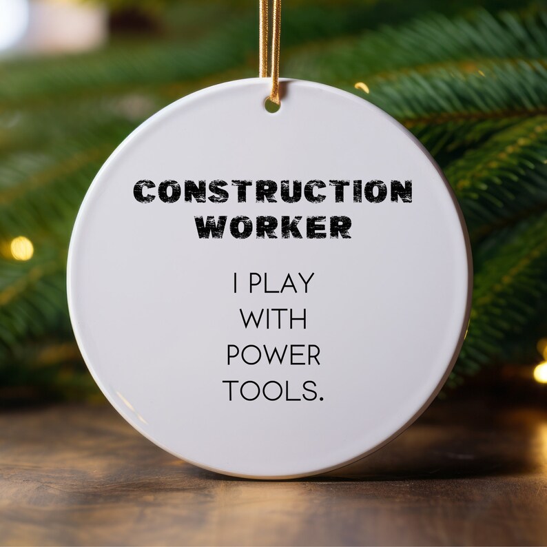 Construction Worker Gift, Contractor Ornament, Gift for Construction ...