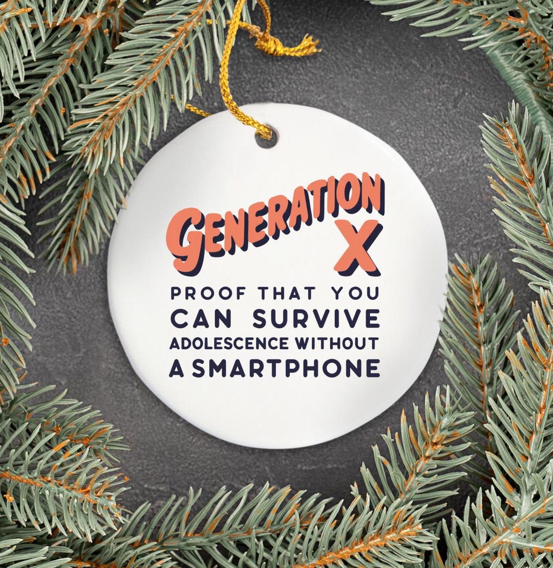 Generation X Ornament, Gen X Era Keepsake, Funny Gen X Gift, Gen X ...