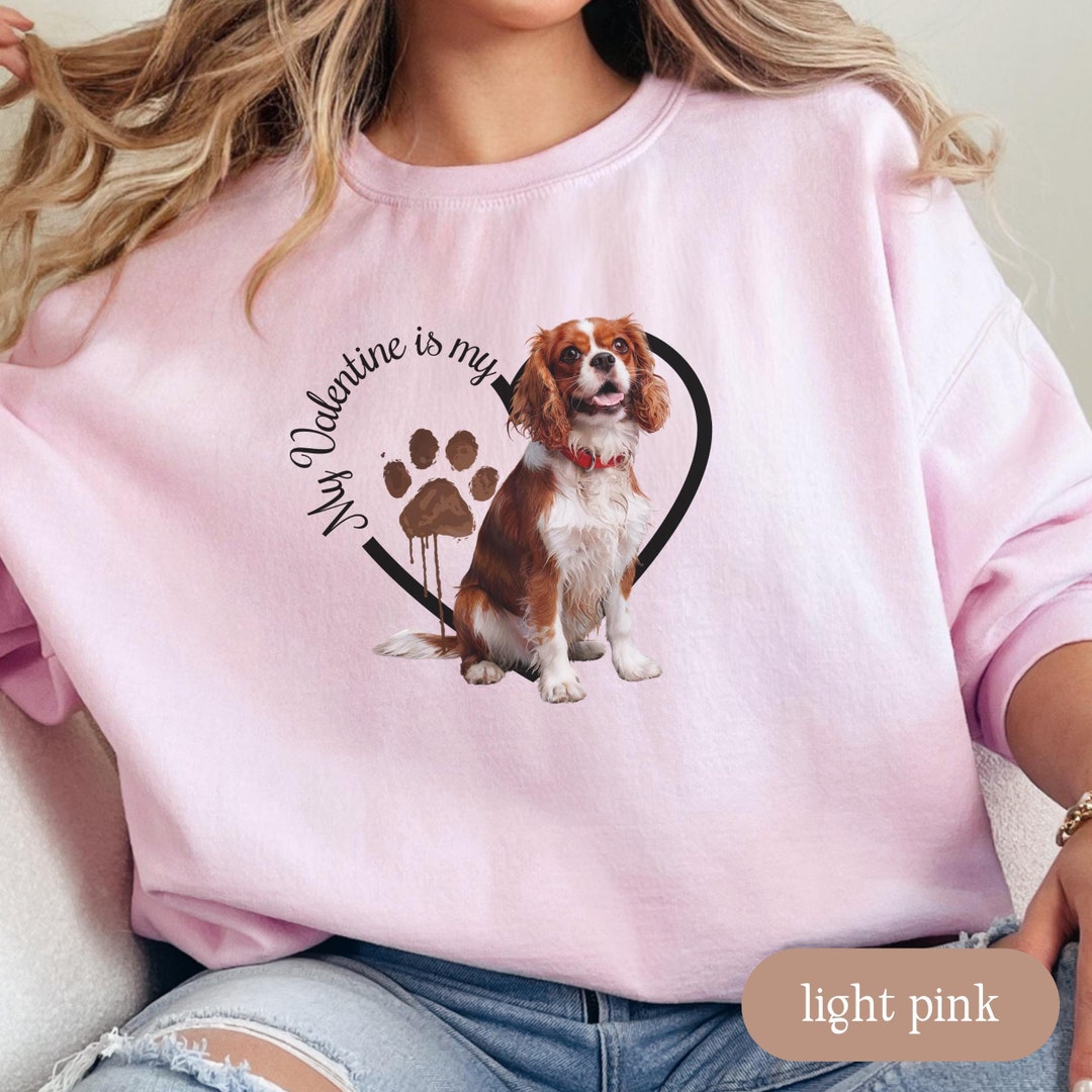 Valentine Cavalier King Charles Spaniel Sweatshirt, Cavalier Mom ...