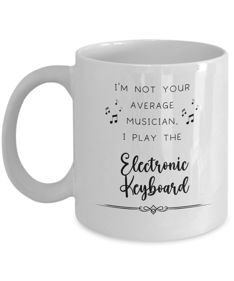 Electronic Keyboard Coffee Mug, Gifts for Best Musician Ever, Gift for ...