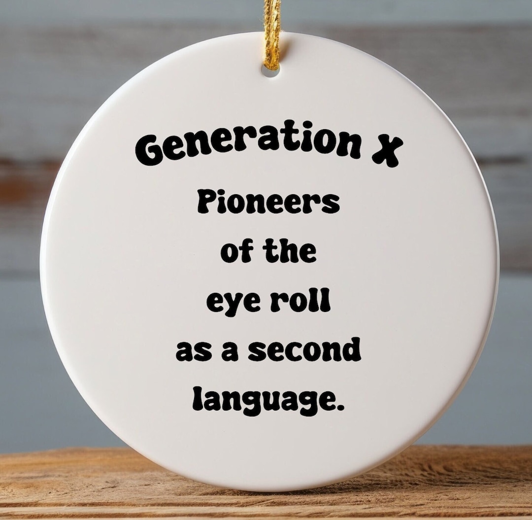 Generation X Gift, Generation X Ornament, 80s-90s Decor, 80s Themed ...