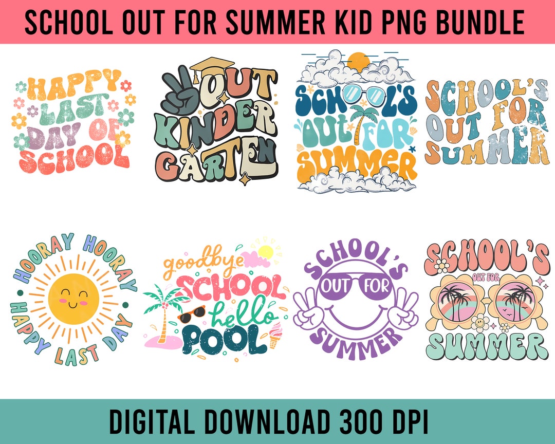 School Out for Summer Kid PNG Bundle, End of School Png, Retro Teacher ...