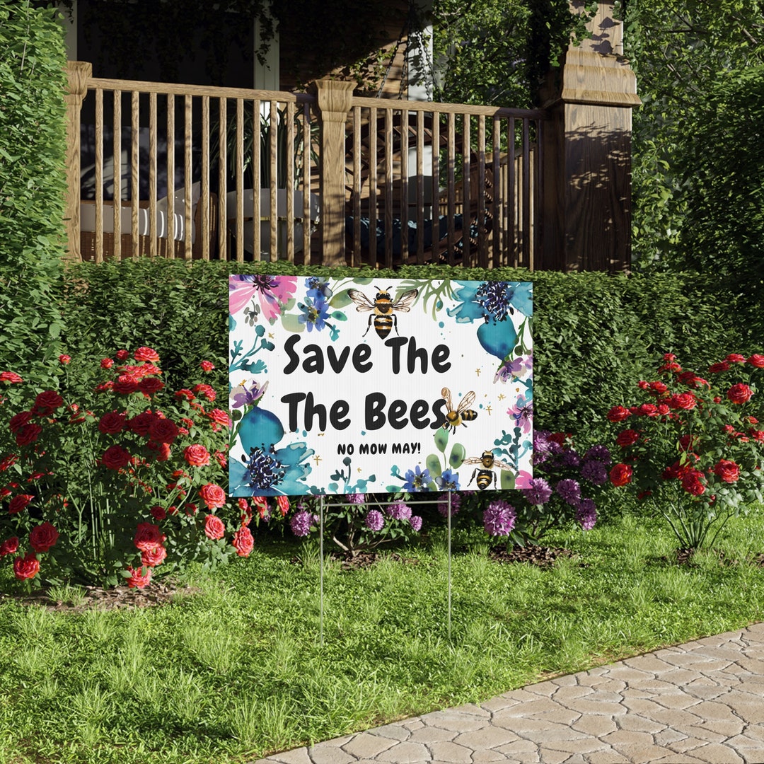No Mow May, Save the Bees, Garden Sign, Yard Sign, Bee Garden Flag, Bee ...