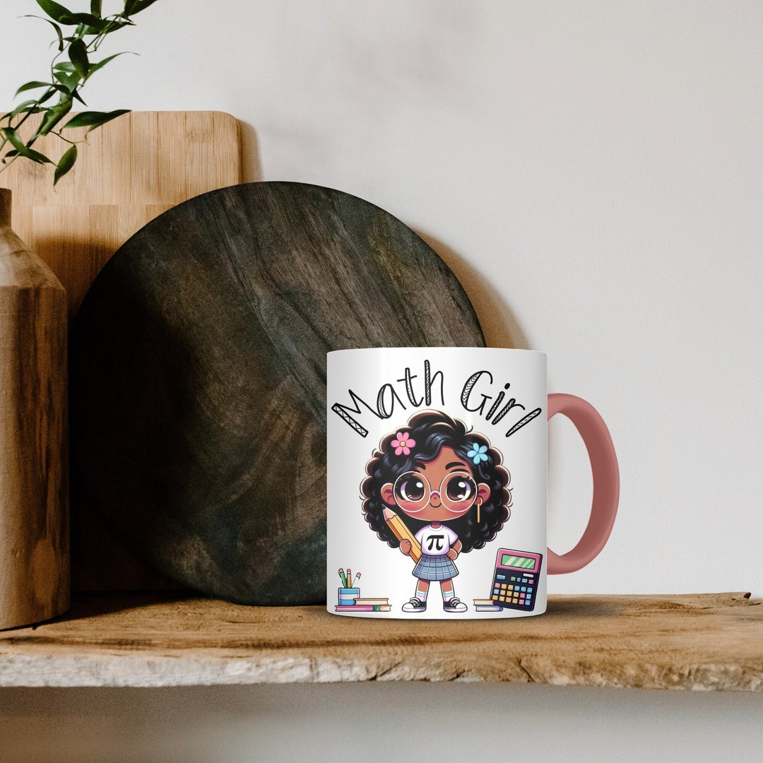 Math Teacher Mug, Mathematician Gift, Math Girl, STEM Student, Funny ...