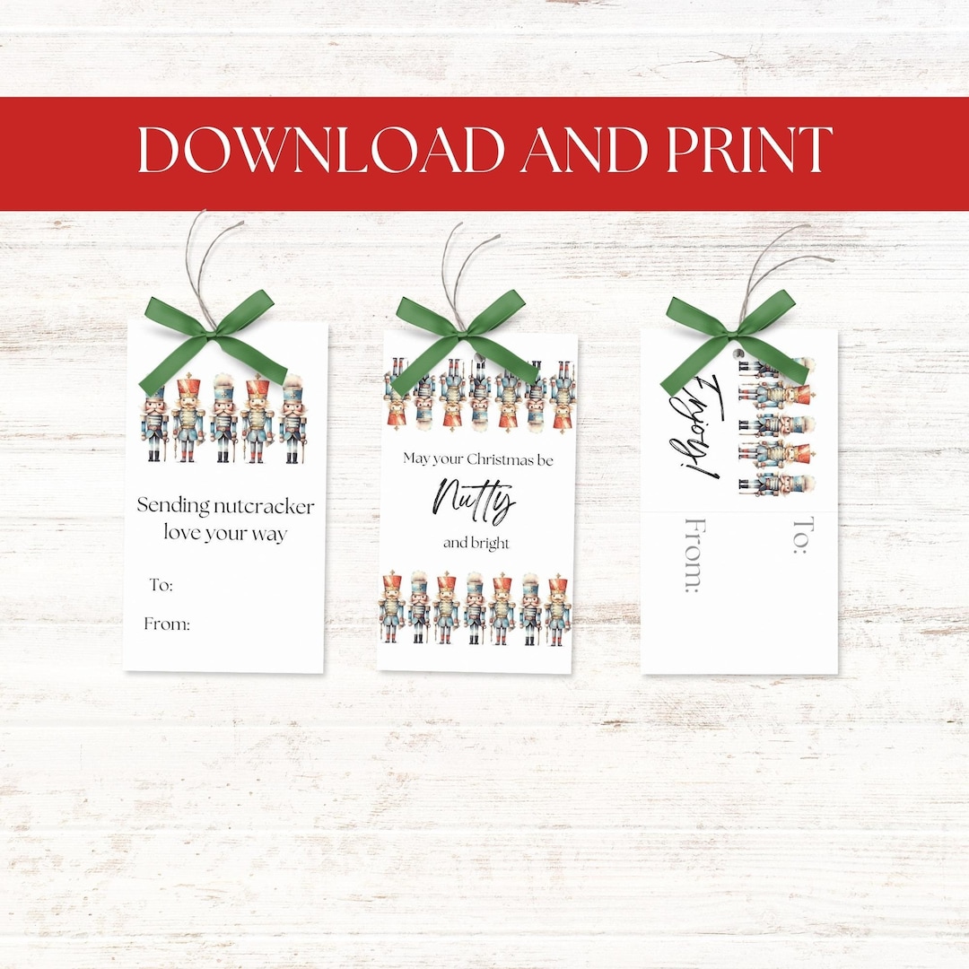Printable Christmas Gift Tags Nutcracker, Printable to and From ...