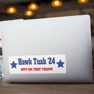 Hawk Tuah Spit on That Thang, Funny Sticker Meme, Hauk Tua 2024 ...