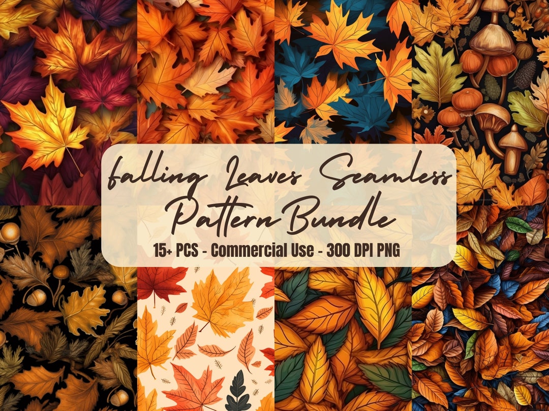 15+ Autumn Leaves Seamless Pattern Bundle | Fall Pattern | Falling ...